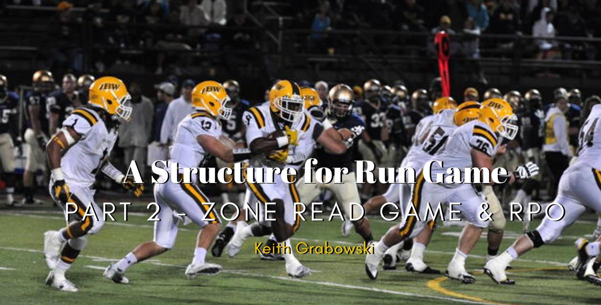 Structure for a Multiple Read Game and RPO by Keith Grabowski | Coa...